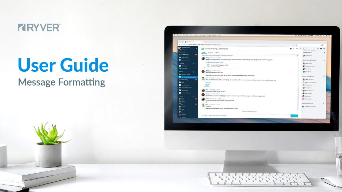 Formatting Text in Chat, Topics, & Tasks | Ryver Support