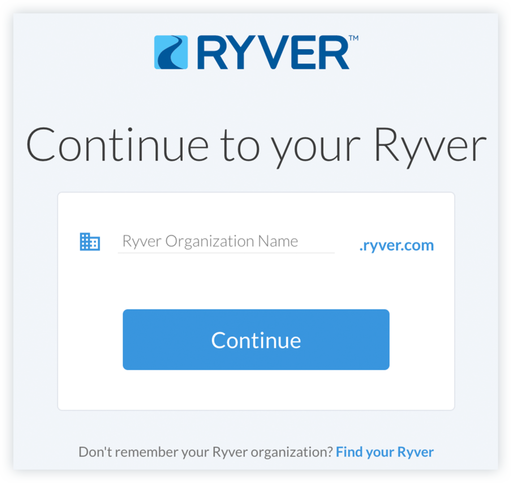 User Guide: App Overview | Ryver Support